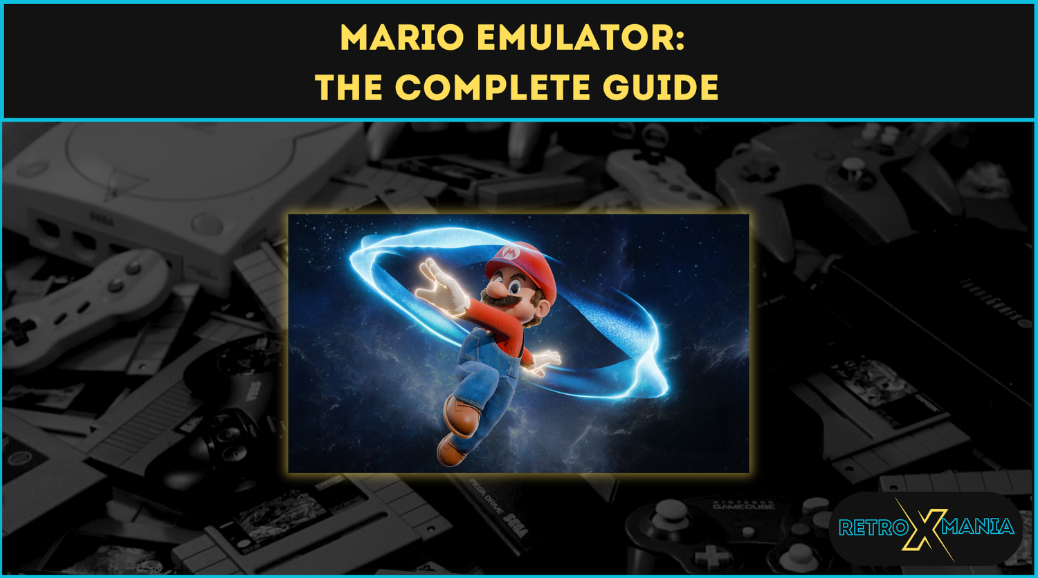 Mario Emulator: The Complete Guide 2025 – RetroXmania