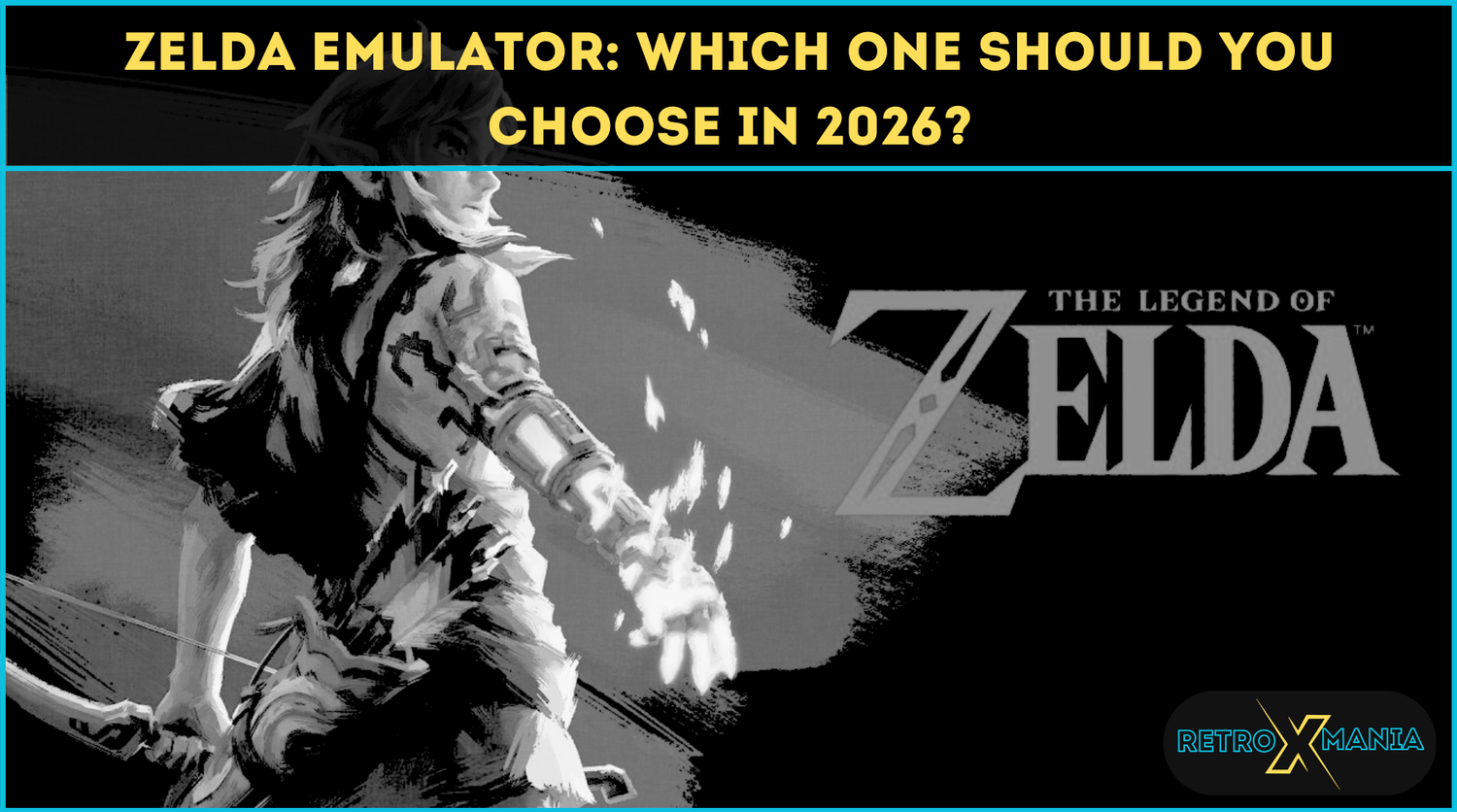 Zelda Emulator: Which One to Choose in 2026? – RetroXmania